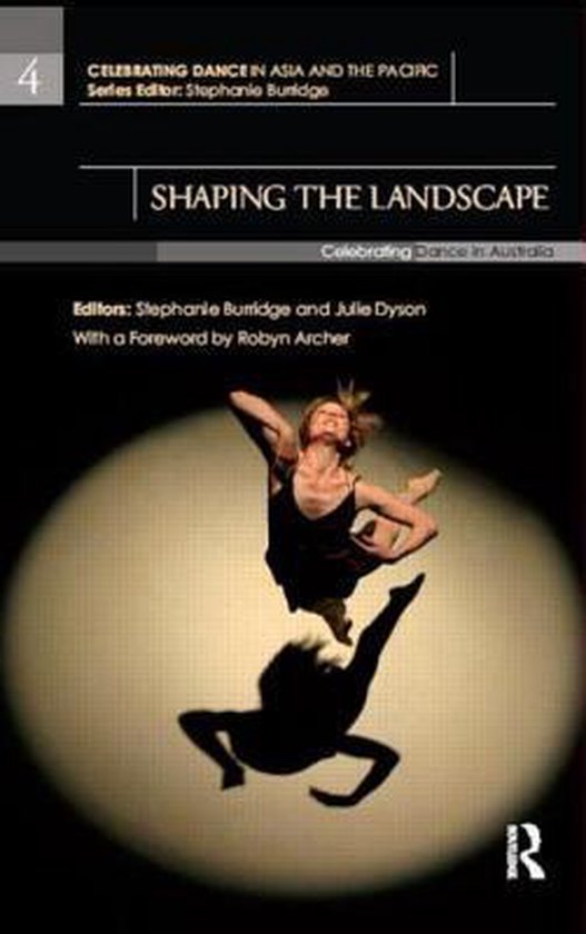 Shaping the Landscape, Stephanie Burridge | 9780415699846 | Boeken ...