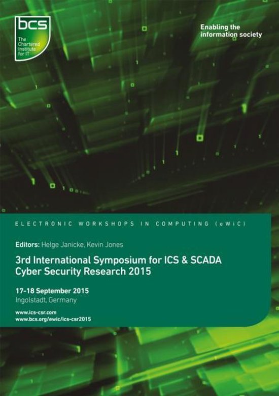 Third International Symposium for ICS & SCADA Cyber Security Research ...