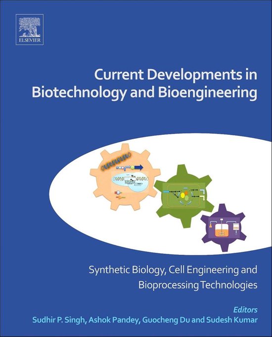 Current Developments in Biotechnology and Bioengineering ...