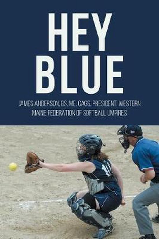 Hey, Blue, James Anderson | 9781643002514 | Boeken | bol.com
