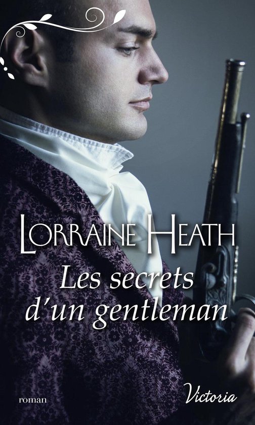 Scandaleux gentlemen 4 - Les secrets d'un gentleman (ebook), Lorraine ...