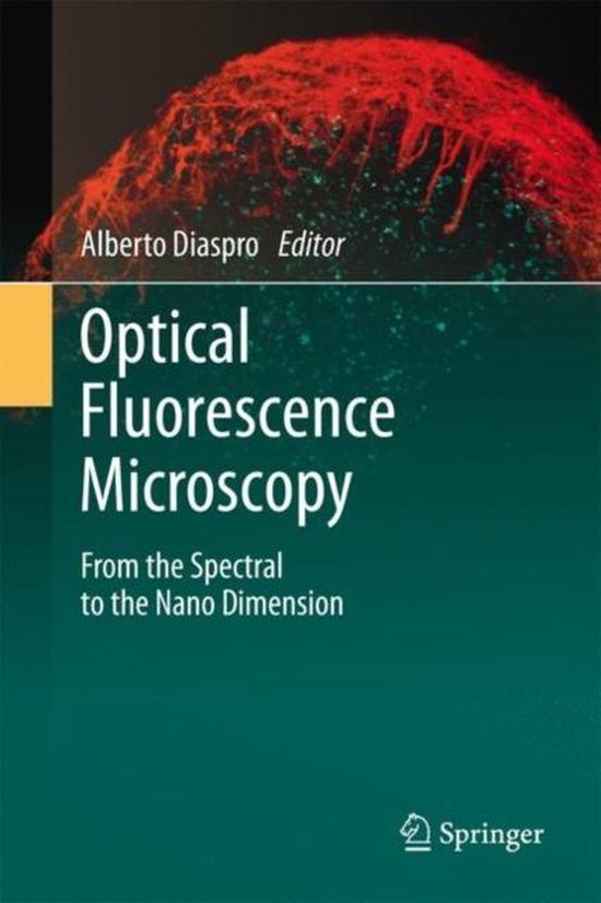 Optical Fluorescence Microscopy | 9783642151743 | Boeken | bol.com