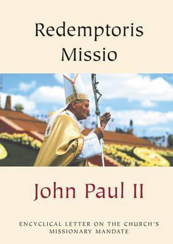 Redemptoris Missio | 9781860822223 | Pope St John Paul, II | Boeken ...
