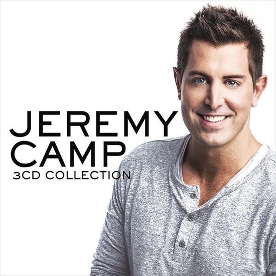 3 Cd Collection, Jeremy Camp | CD (album) | Muziek | bol.com