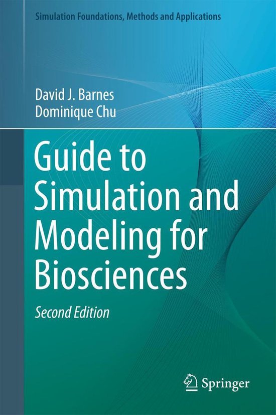 Simulation Foundations Methods And Applications Guide To Simulation And Modeling Bol