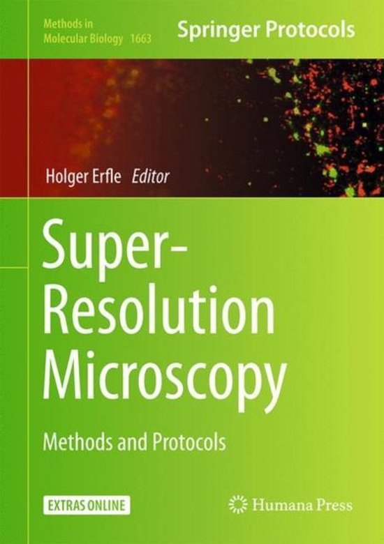 Super-Resolution Microscopy: Methods and Protocols | 9781493972647 ...
