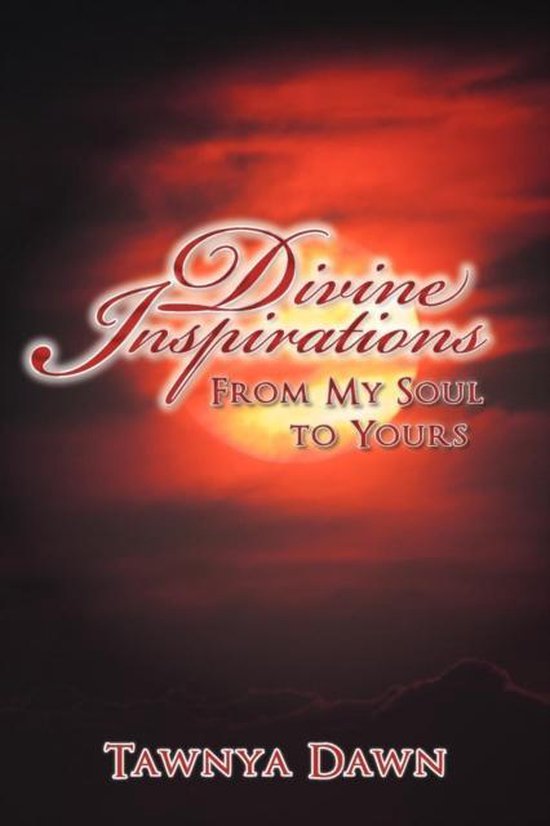 Divine Inspirations, Tawnya Dawn | 9781452559711 | Boeken | bol.com