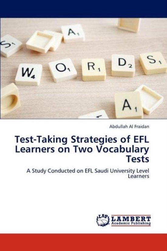 Test-Taking Strategies of Efl Learners on Two Vocabulary Tests ...