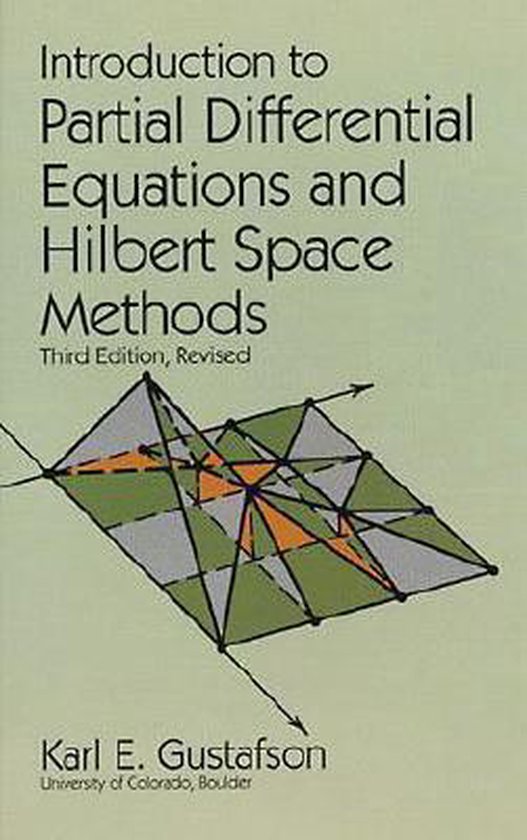 Introduction to Partial Differential Equations and Hilbert Space Methods | bol.com