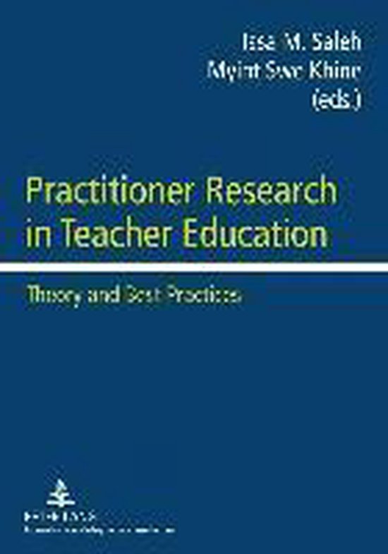Practitioner Research in Teacher Education | 9783631603284 | Boeken ...