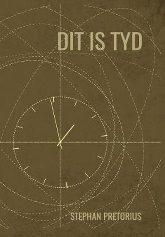 Dit is Tyd, Stephan Pretorius | 9780620770415 | Boeken | bol