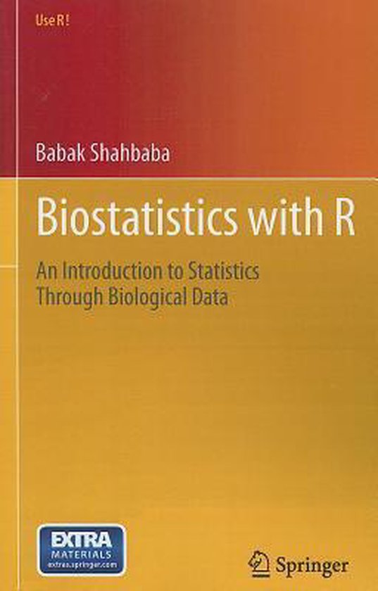 Biostatistics with R: An Introduction to Statistics Through Biological ...