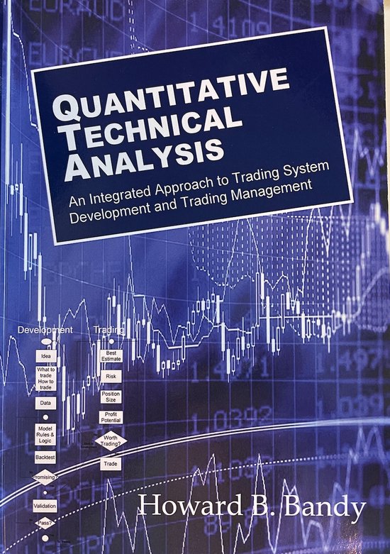 Quantitative Technical Analysis, Howard B.Bandy | 9780979183850 | Boeken | bol.com