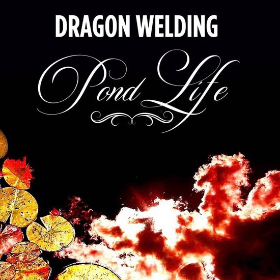 Dragon Welding - Pond Life (CD), Dragon Welding | Muziek | bol.com