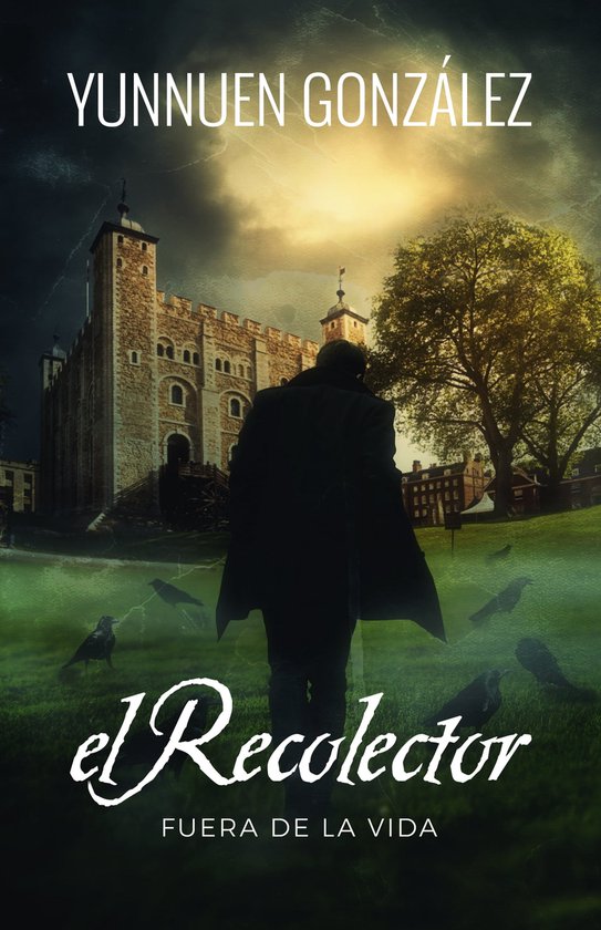 El Recolector 1 - El Recolector: Fuera de la vida (ebook), Yunnuen ...