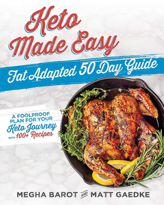 Keto Made Easy: Fat Adapted 50 Day Guide (ebook), Megha Bardot ...