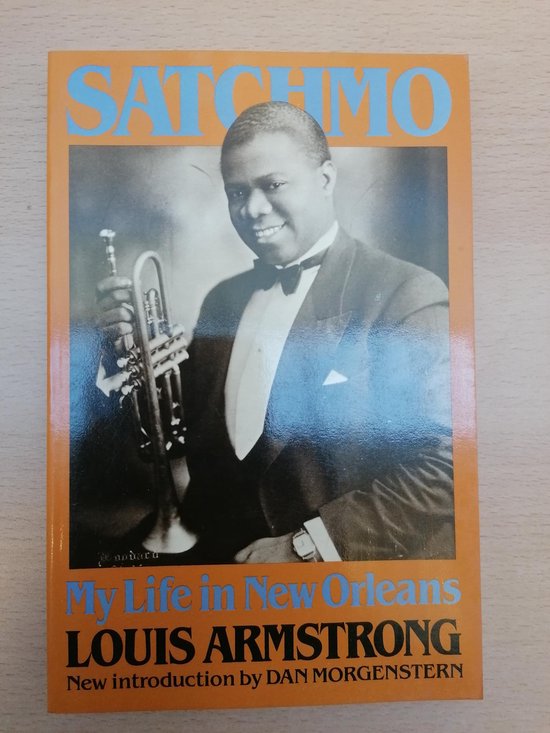 Satchmo, Louis Armstrong | 9780306802768 | Boeken | bol.com