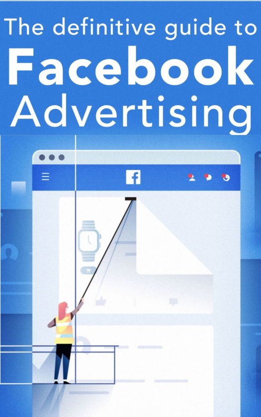 Facebook Advertising Guide (ebook), Aman Kumar | 1230005688821 | Boeken ...