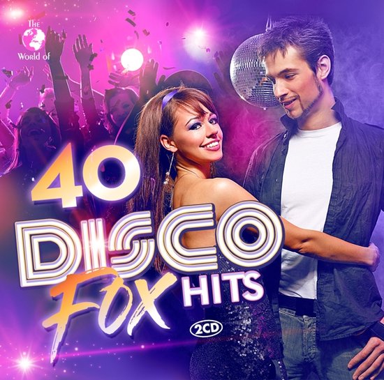 40 Disco Fox Hits, Various | CD (album) | Muziek | bol