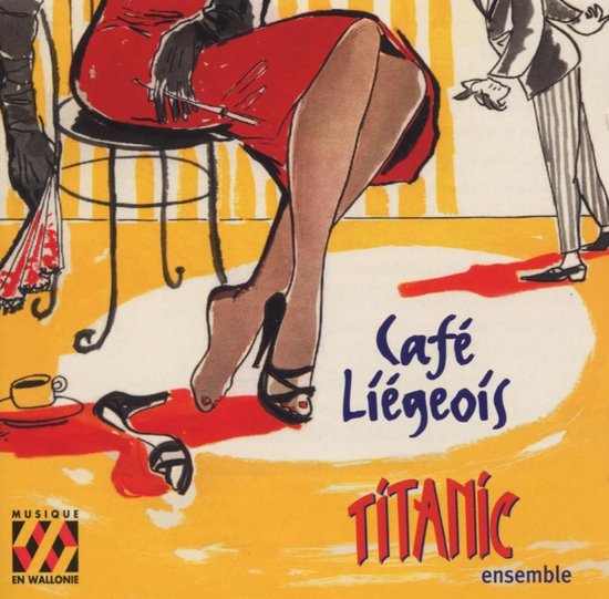 Titanic Ensemble - Cafe Liegeois, Music De Salon (1910-1940) (CD), Titanic Ensemble |... | bol