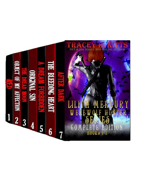 Lilith Mercury, Werewolf Hunter: The Complete Edition (Books 1-7 ...