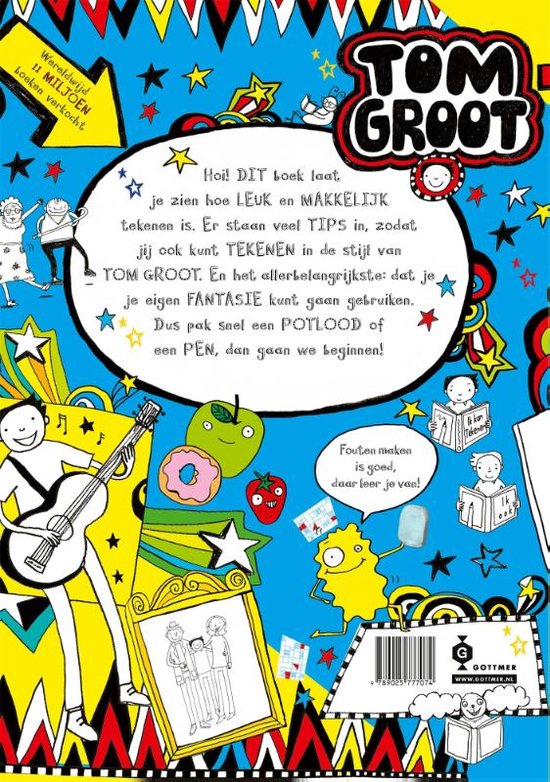 Tom Groot - Tekenen is top met Tom Groot, Liz Pichon | 9789025777074 ...