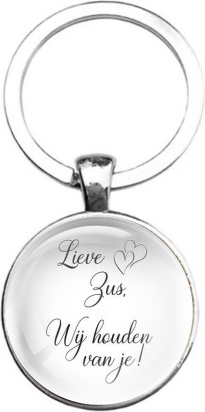 Sleutelhanger Glas - Lieve Zus Wij Houden Van Je | bol