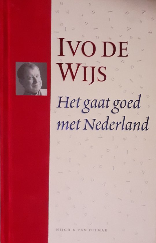Gaat Goed Met Nederland En Cd, Ivo de Wĳs | 9789038884134 | Boeken | bol