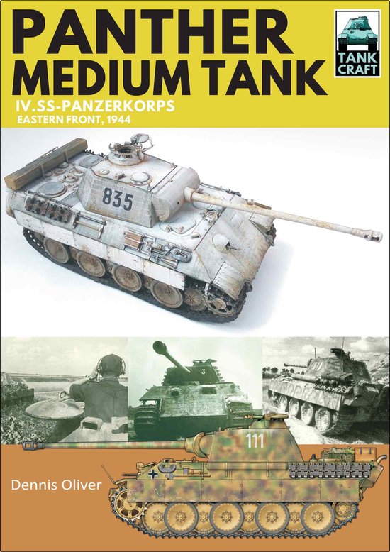 TankCraft - Panther Medium Tank (ebook), Dennis Oliver | 9781526791276 ...