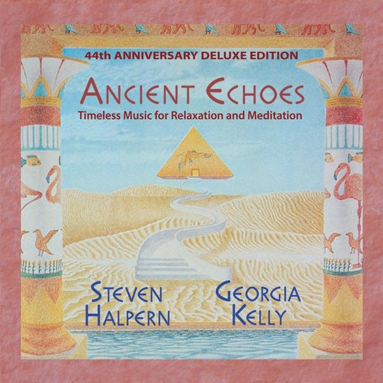 Ancient Echoes, Steven & Georgia Kelly Halpern | CD (album) | Muziek | bol