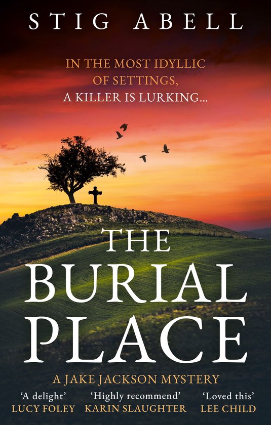 Jake Jackson 3 - The Burial Place (Jake Jackson, Book 3) (ebook), Stig ...