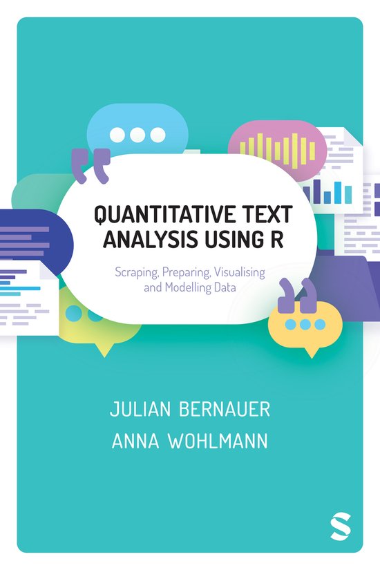 Quantitative Text Analysis Using R, Anna Wohlmann | 9781526467010 | Boeken | bol
