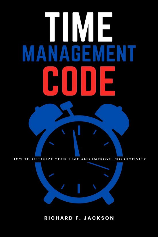 Time Management Code (ebook), Richard F. Jackson | 1230008385116 ...