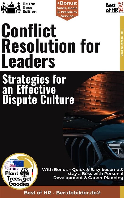 Be the Boss Edition - Conflict Resolution for Leaders – Strategies for ...
