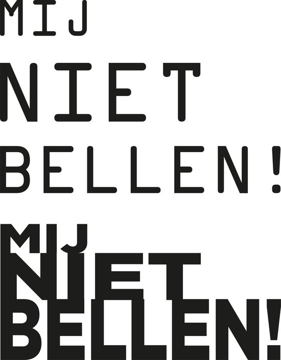 Sticker - Mij niet bellen - Zwart - 664 MM x 276 MM | bol