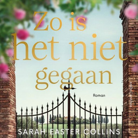 Zo is het niet gegaan, Sarah Easter Collins | 9789026369308 | Boeken | bol