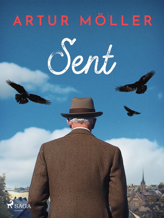 Sent (ebook), Artur Möller | 9788726192551 | Boeken | bol