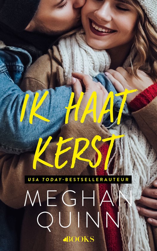Ik haat kerst (ebook), Meghan Quinn | 9789021491011 | Boeken | bol