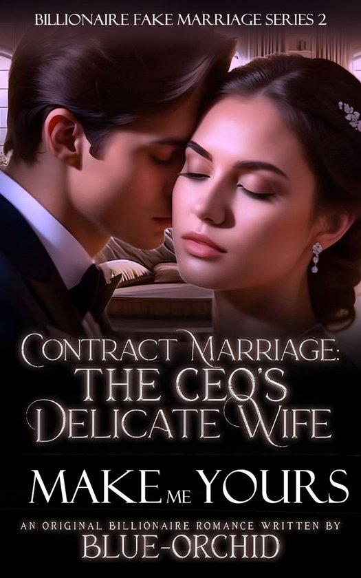 Billionaire Fake Marriage Series 2 - Contract Marriage (ebook), Blue ...