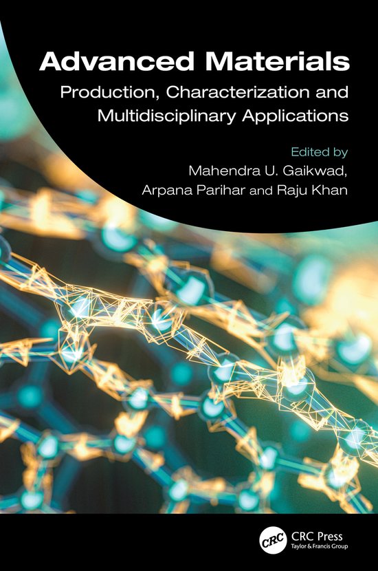 Advanced Materials: Production, Characterization and Multidisciplinary ... Advanced Materials: Production, Characterization and Multidisciplinary ...