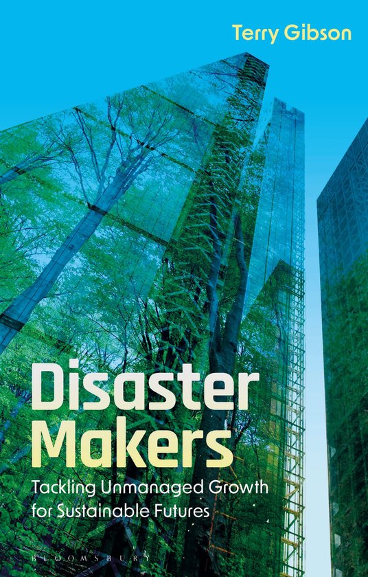 Disaster Makers, Terry Gibson | 9781350430488 | Boeken | bol