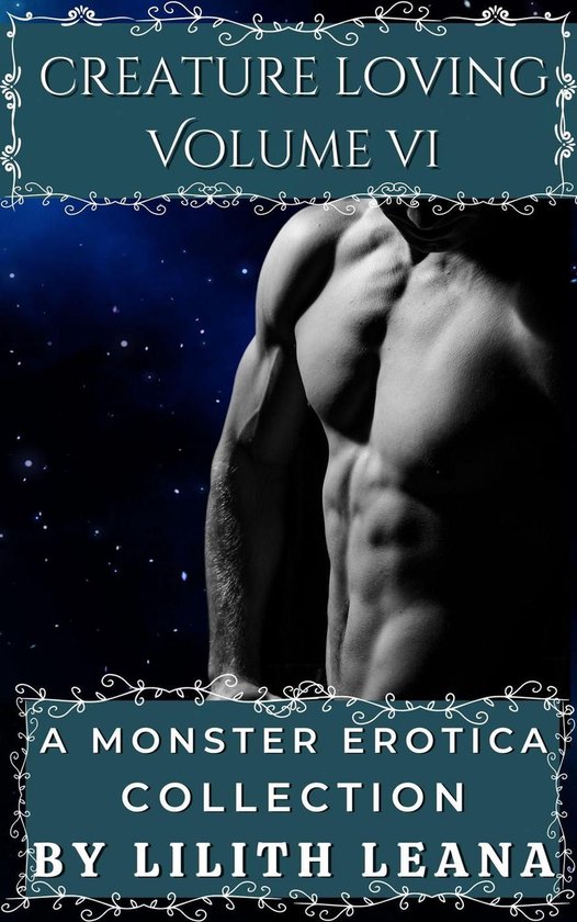 Creature Loving 6 - Creature Loving Volume 6: A Monster Erotica Collection (ebook),... | bol