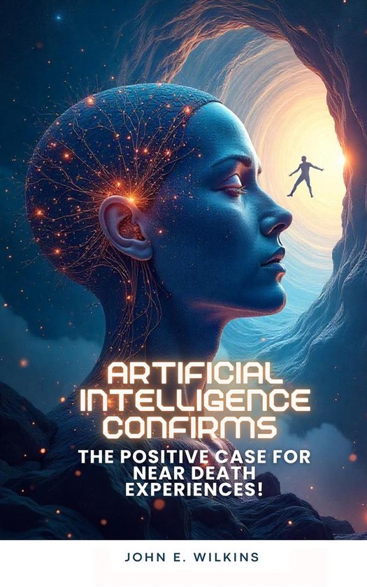 Artificial Intelligence Confirms (ebook), John E. Wilkins | 9798349354403 | Boeken | bol