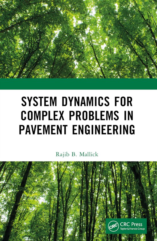 System Dynamics for Complex Problems in Pavement Engineering | 9781032385563 | Rajib... | bol