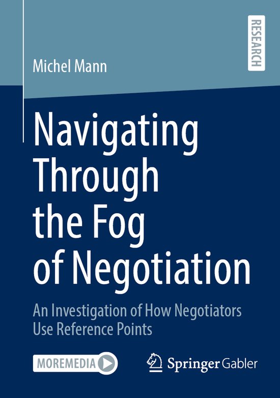 Navigating Through the Fog of Negotiation | 9783658477783 | Michel Mann ...