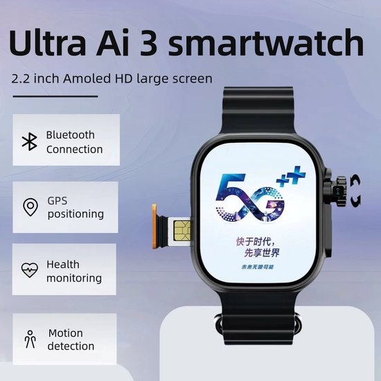 Smartwatch Ultra AI3 4G - 2,2 Inch Amoled Scherm, Gezondheidsmonitoring ...