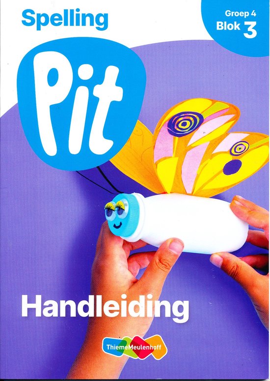 Pit Handleiding Spelling blok 3 groep 4 | 6152930087058 | Boeken | bol