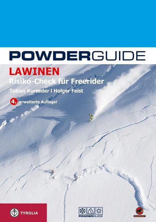 Powderguide Lawinen: Risiko-Check für Freerider, Tobias Kurzeder ...