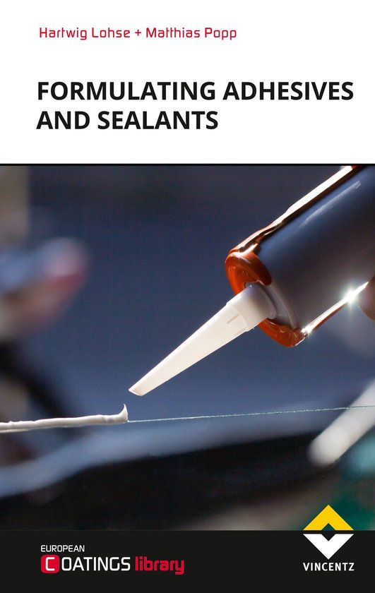 Formulating adhesives and sealants (ebook), Hartwig Lohse ...