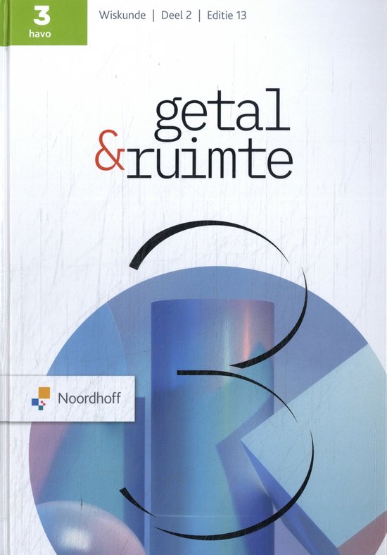 Getal & Ruimte 3 havo deel 2 leerboek | 9789001055219 | J.H. Dijkhuis ...